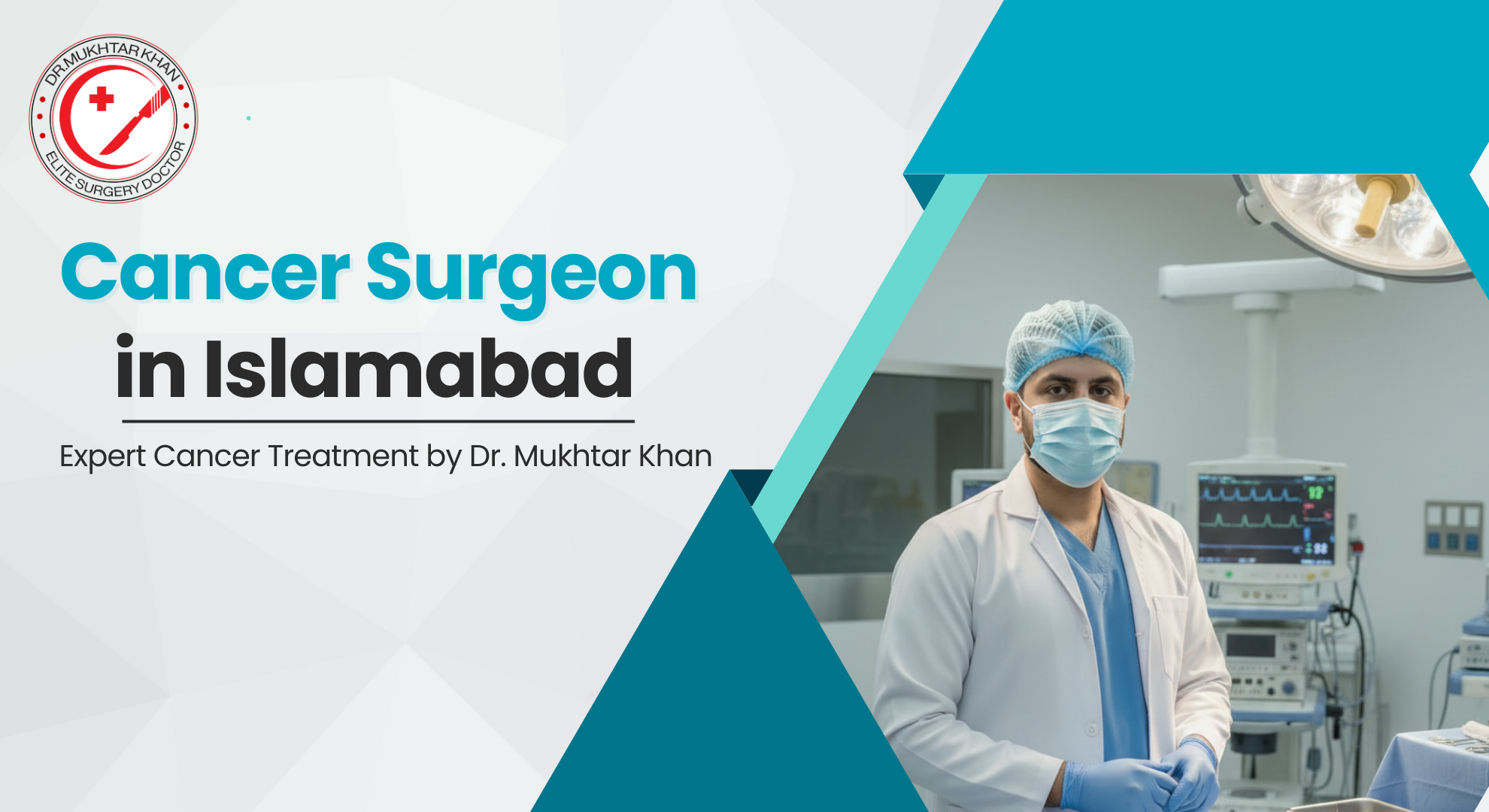 Top Cancer Surgeon in Islamabad – Expert Cancer Treatment 2026 ...