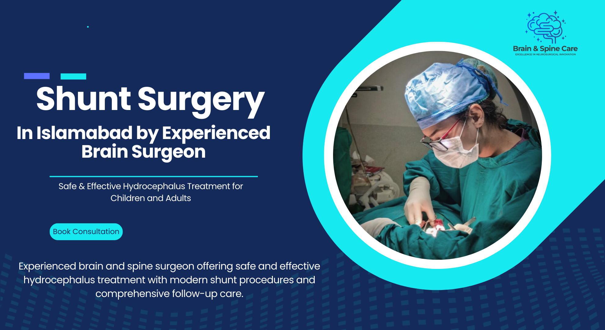 Shunt Surgery in Islamabad by Experienced Brain Surgeon - Elitesurgerydoc